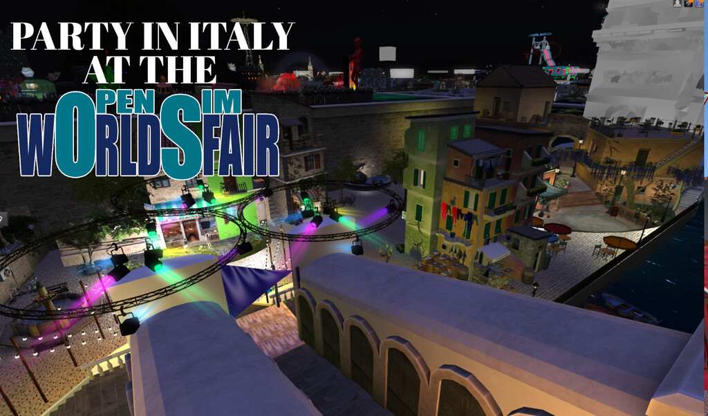 KimmStarr: COMING UP NEXT (2PM) at the OpenSim Worlds Fair! Party in Italy with DJ Lala (Laura Lato