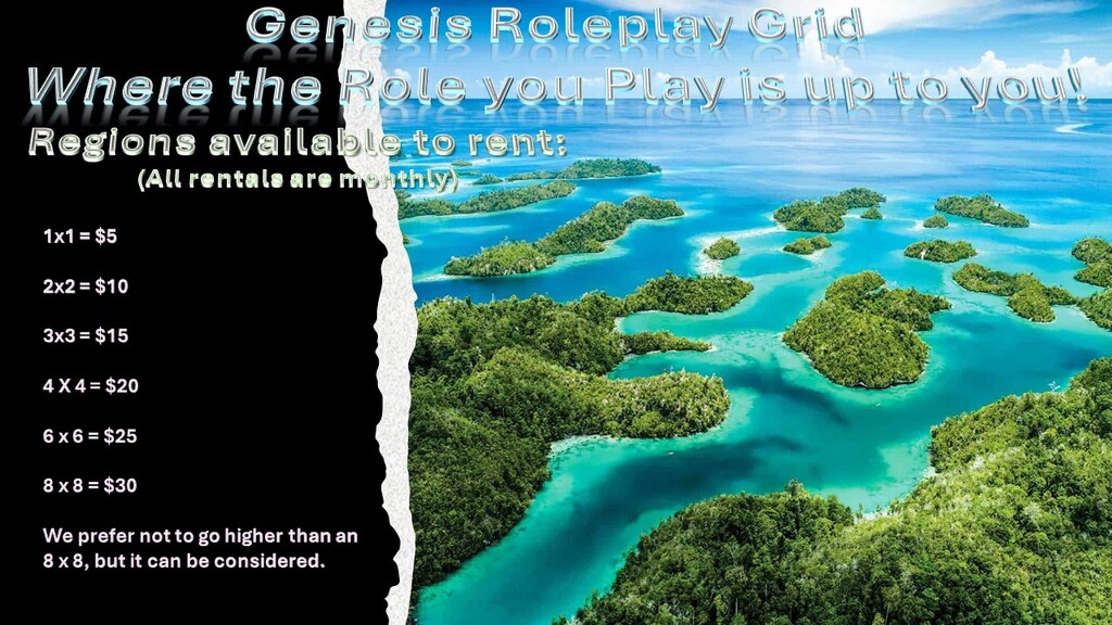 LaviaLavine: Here at Genesis Roleplay Grid, we have regions available ...